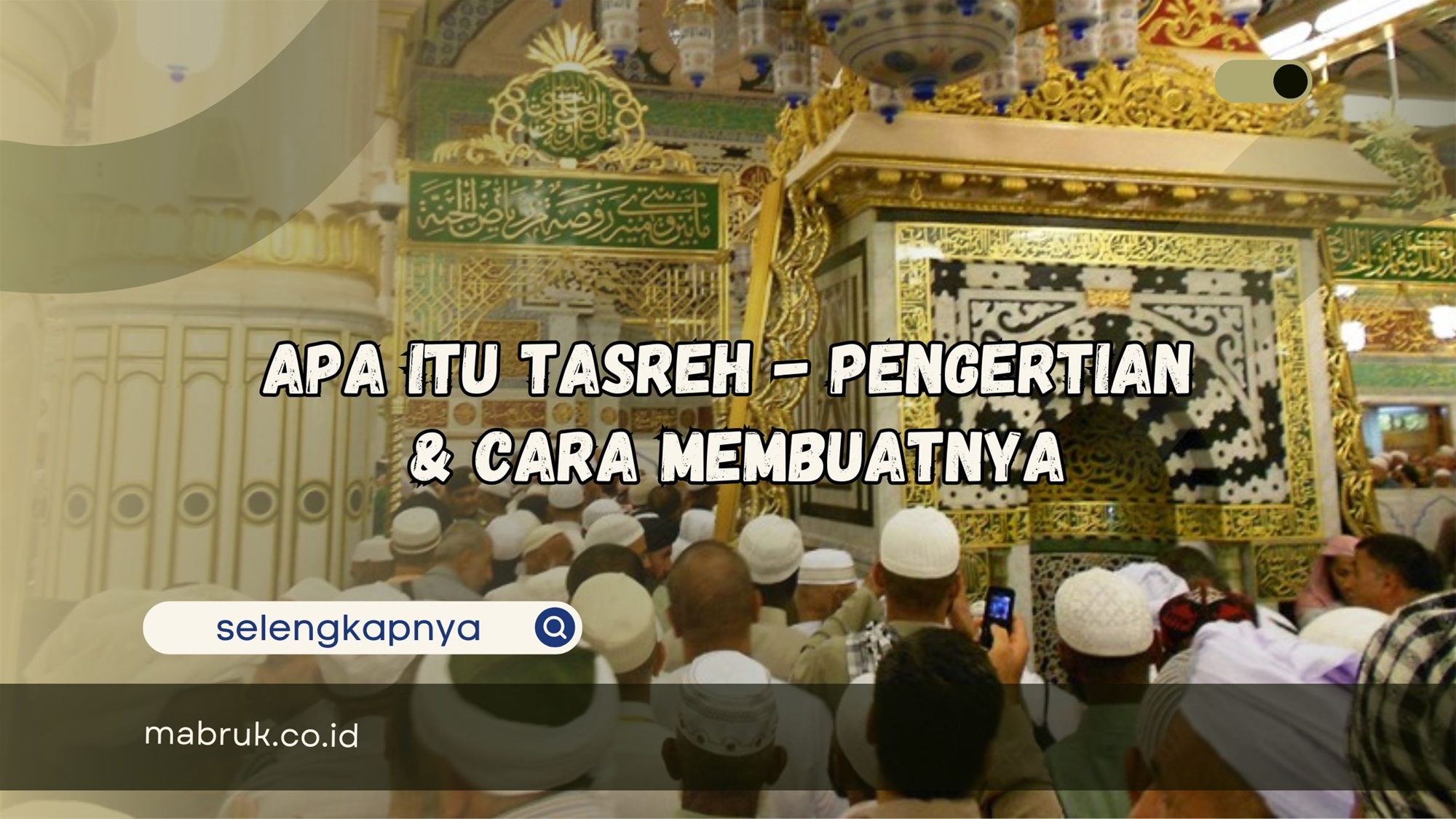 Apa Itu Tasreh - Pengertian & Cara Membuatnya | Mabruk